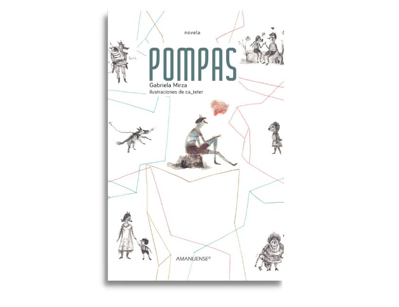 El amor que salva: Pompas, de Gabriela Mirza | la diaria | Uruguay