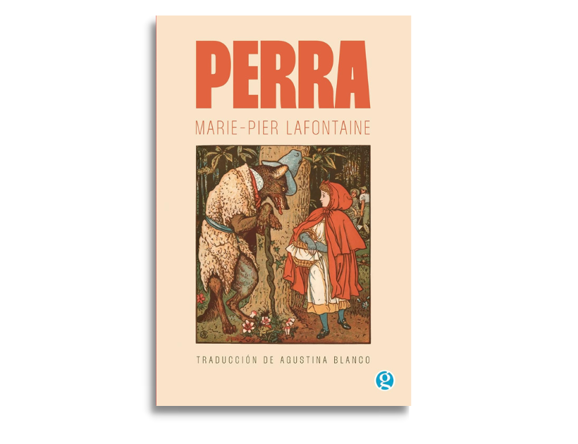 Denuncia-ficción: Perra, de Marie-Pier Lafontaine | la diaria | Uruguay